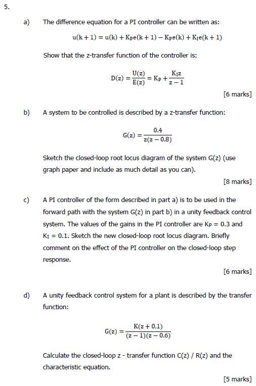 Solved 5. a) The difference equation for a PI controller can | Chegg.com