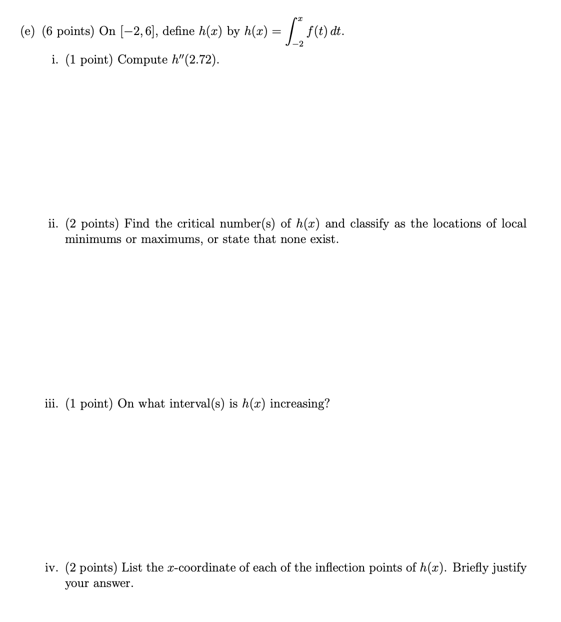 Solved (e) (6 ﻿points) ﻿On -2,6, ﻿define h(x) ﻿by | Chegg.com