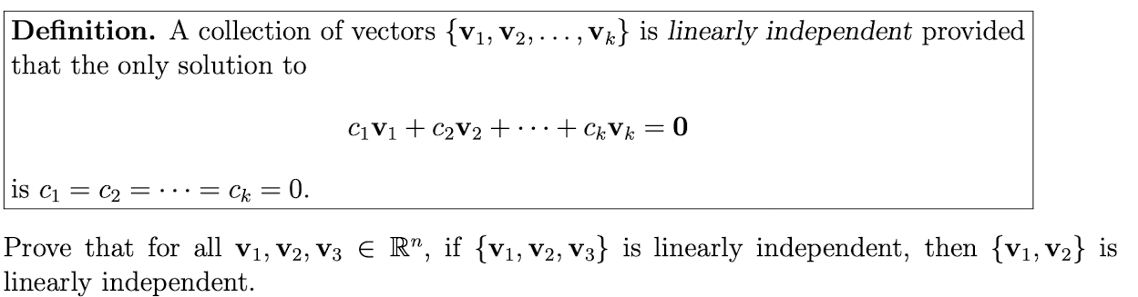 Solved Definition. A collection of vectors {v1,v2,…,vk} is | Chegg.com