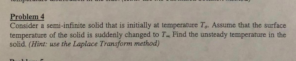 Solved Problem 4 Consider A Semi Infinite Solid That Is