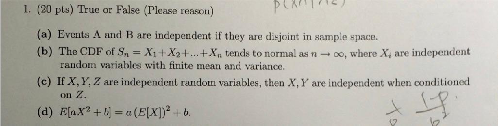 Solved 1. (20 pts) True or False (Please reason) (a) Events | Chegg.com
