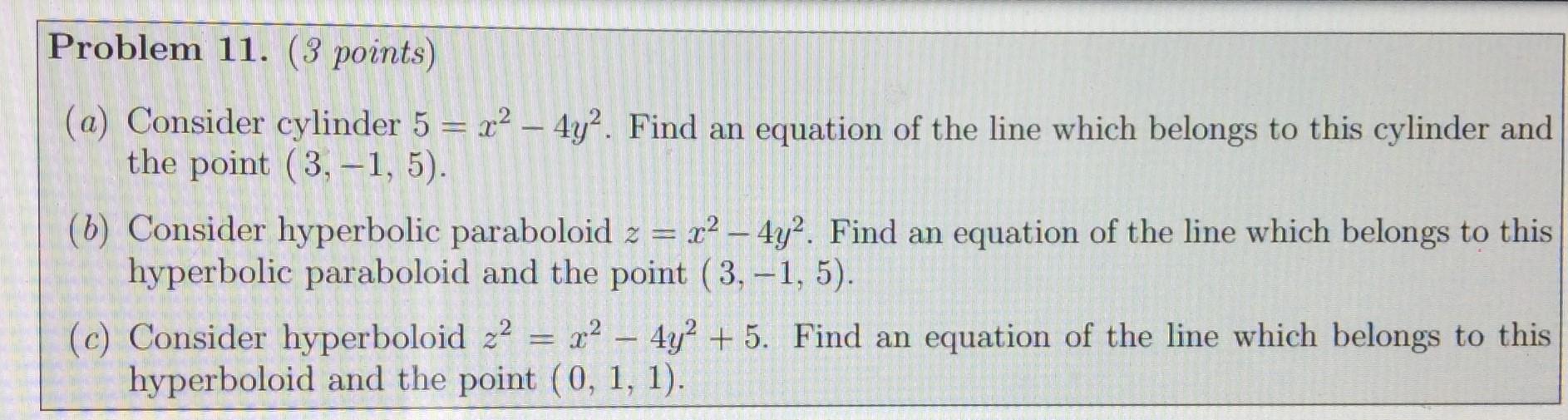 Solved Problem 11. (3 points) (a) Consider cylinder 5 = x2 – | Chegg.com Solved Problem 11. (3 points) (a) Consider cylinder 5 = x2 – | Chegg.com