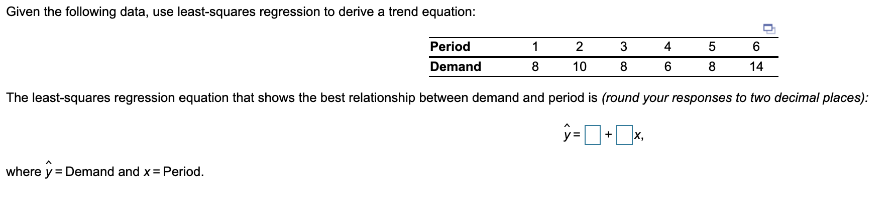 Solved Given the following data, use least-squares | Chegg.com