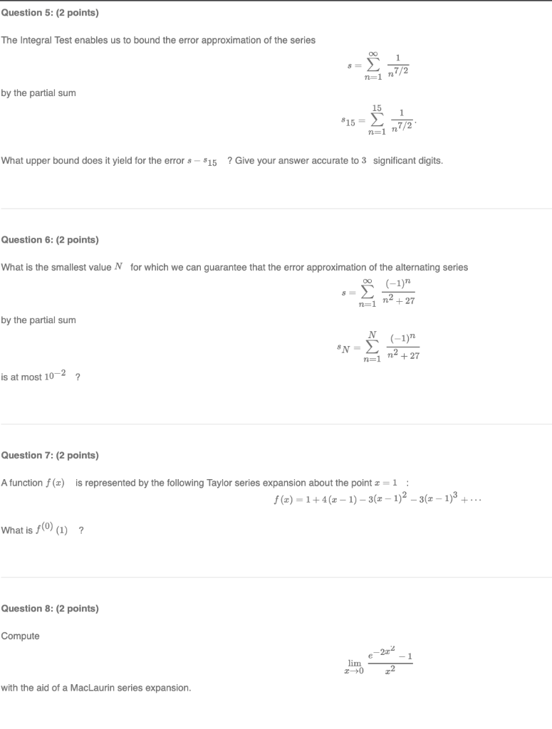 Solved Question 5: (2 points) The Integral Test enables us | Chegg.com