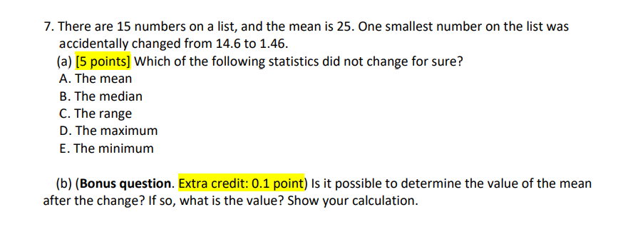Solved 7. There are 15 numbers on a list, and the mean is | Chegg.com