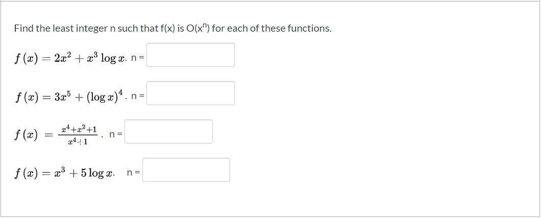 Solved Find the least integer n such that f(x) is O(x") for | Chegg.com