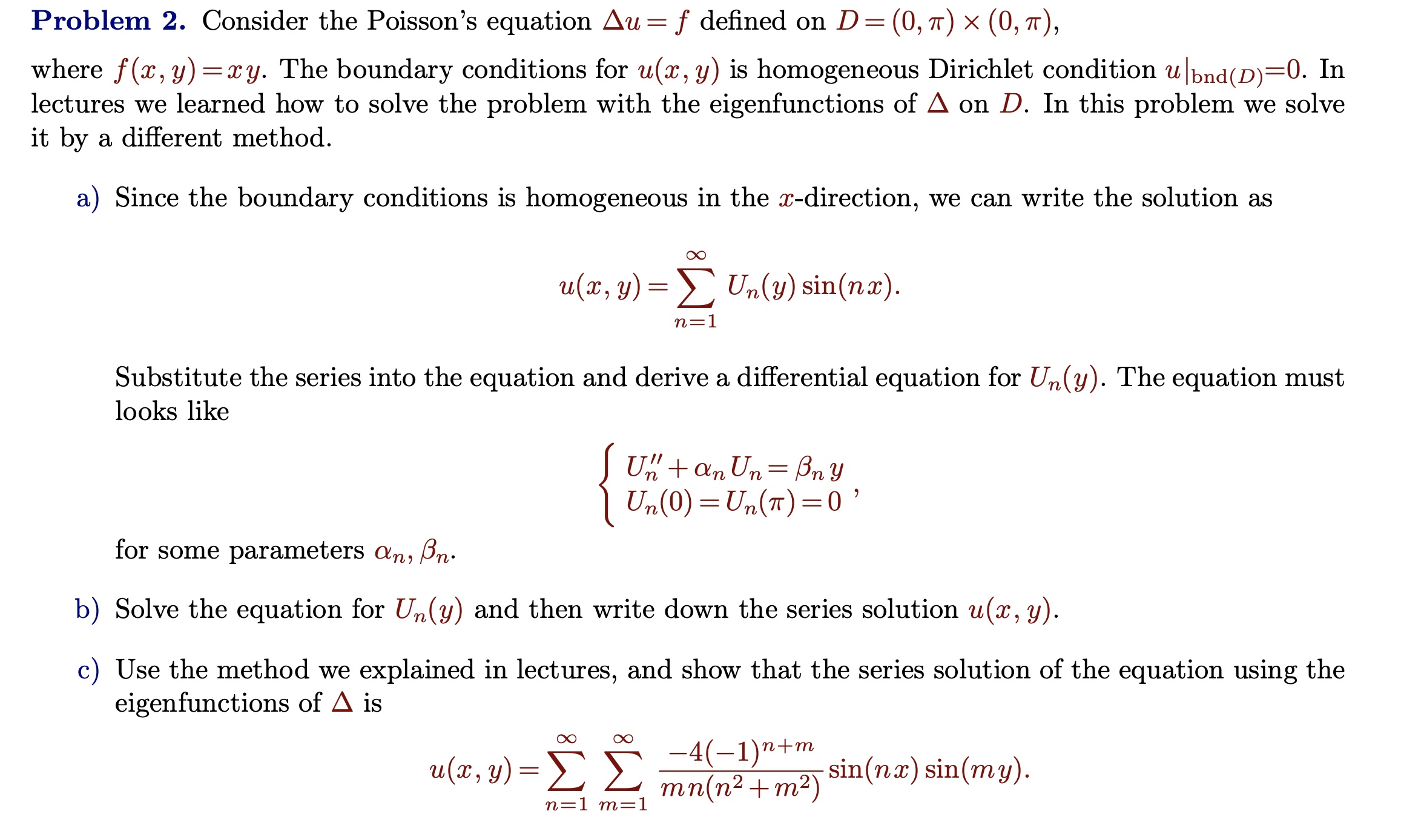 Solved Problem 2. Consider the Poisson's equation Δu=f | Chegg.com