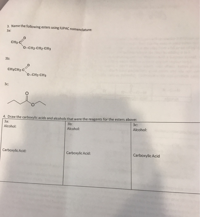 Solved 3. Name the following esters using IUPAC | Chegg.com