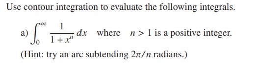 Solved Use contour integration to evaluate the following | Chegg.com