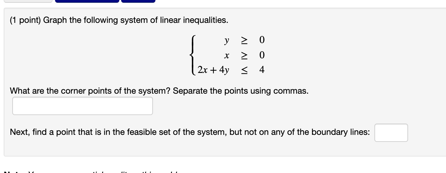 Solved (1 point) Graph the following system of linear | Chegg.com