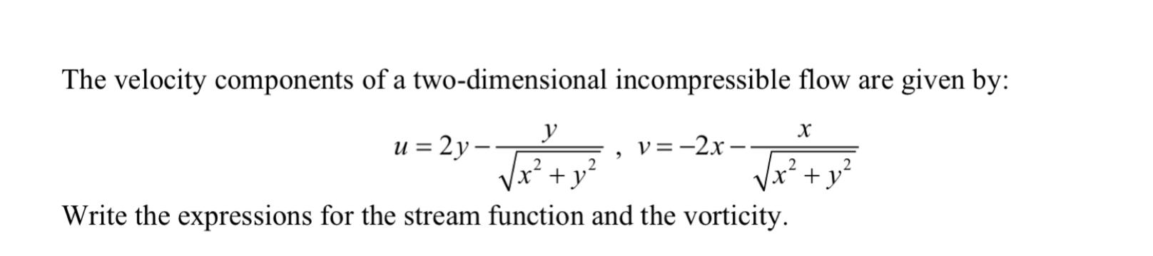 Solved The velocity components of a two-dimensional | Chegg.com