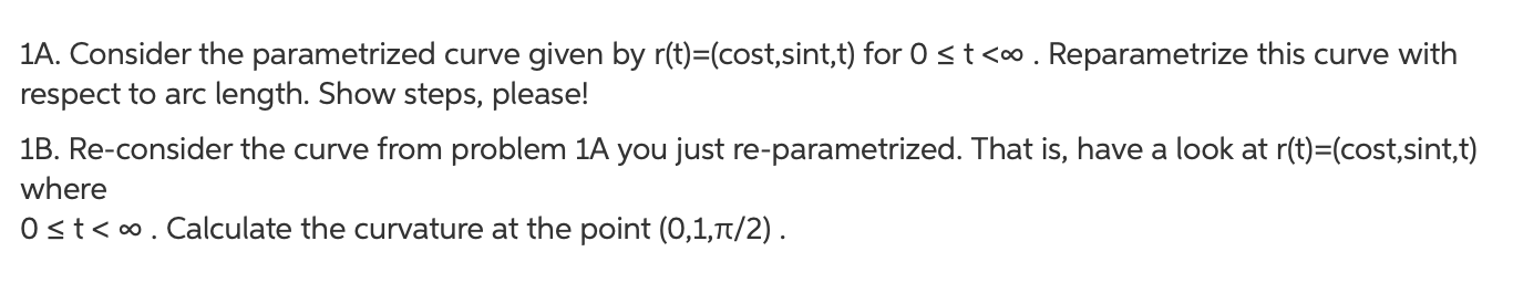 Solved 1A. Consider the parametrized curve given by | Chegg.com