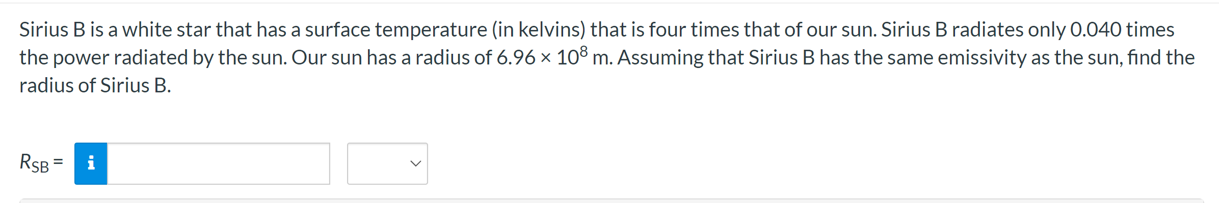 Solved Sirius B is a white star that has a surface | Chegg.com