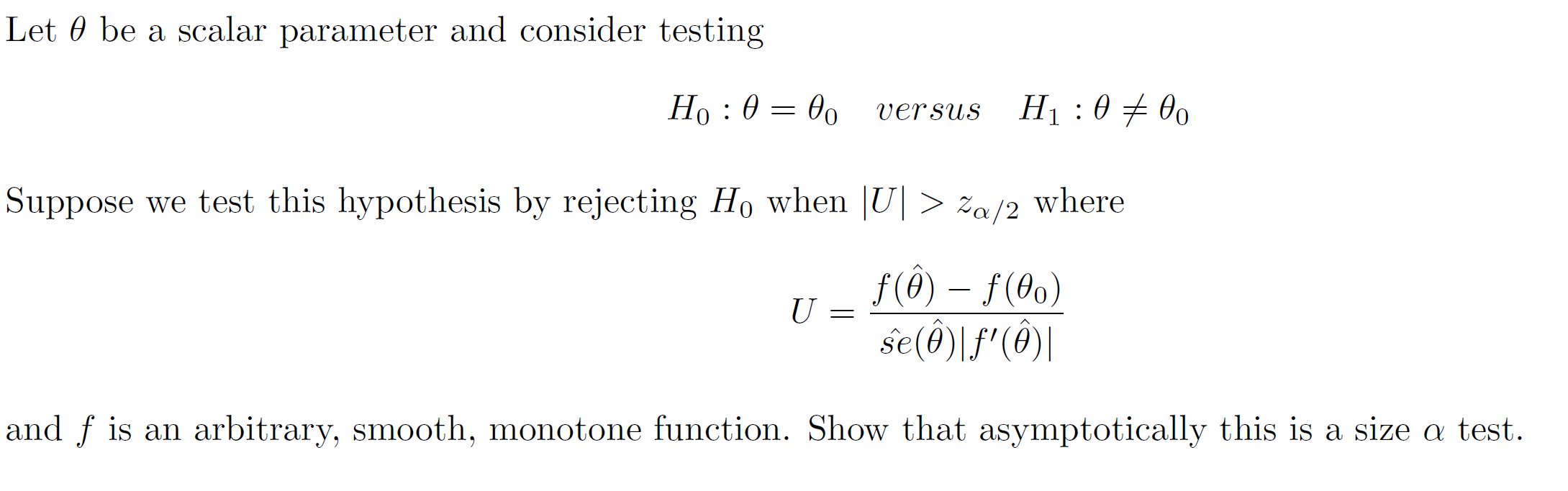 Solved Let θ be a scalar parameter and consider testing | Chegg.com
