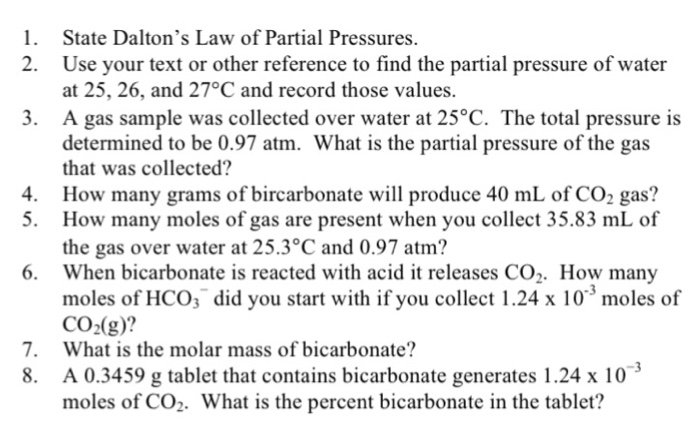 Solved 1. 2. State Dalton's Law of Partial Pressures. Use | Chegg.com
