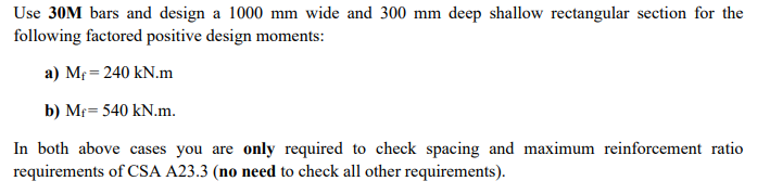 Solved Use 30M bars and design a 1000 mm wide and 300 mm | Chegg.com