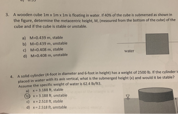 Solved 3, A wooden cube 1m x 1m x 1m is floating in water. | Chegg.com