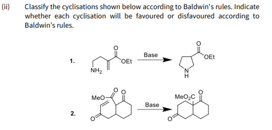 Solved (ii) ﻿Classify the cyclisations shown below according | Chegg.com