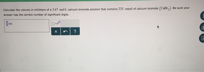 Solved Calculate the volume in milliliters of a 3.67 mol/L | Chegg.com