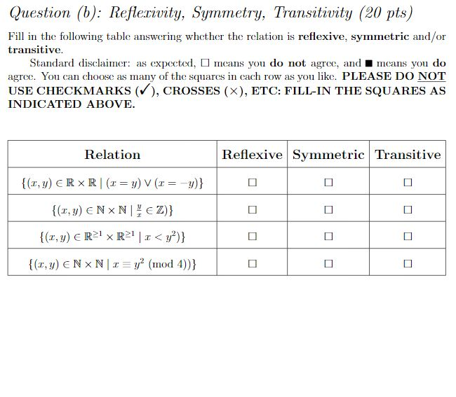 Question (b): Reflerivity, Symmetry, Transitivity (20 | Chegg.com
