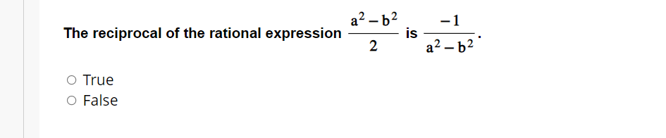 Solved The reciprocal of the rational expression 2a2−b2 is | Chegg.com
