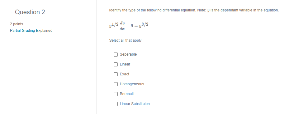 Solved - Question 2 2 points Partial Grading Explained | Chegg.com