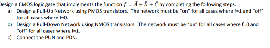 Solved Design a CMOS logic gate that implements the function | Chegg.com