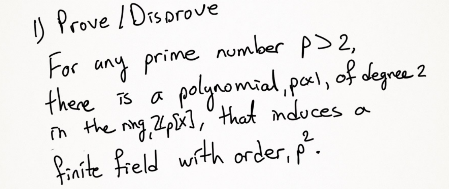 Solved 1) Prove / Disprove For any prime number p>2, there | Chegg.com