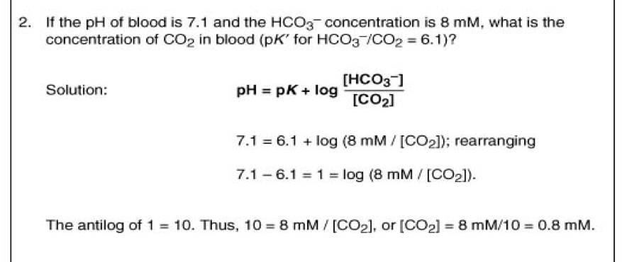 Solved 2. If the pH of blood is 7.1 and the HCO3 | Chegg.com