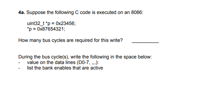 Solved 4a. Suppose the following C code is executed on an | Chegg.com