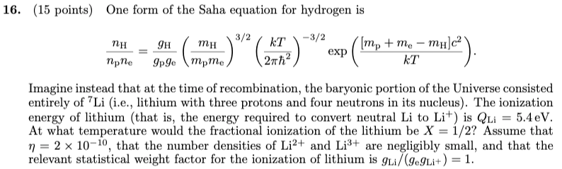 16. (15 points) One form of the Saha equation for | Chegg.com