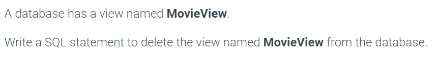 Solved A database has a view named MovieView. Write a SQL | Chegg.com