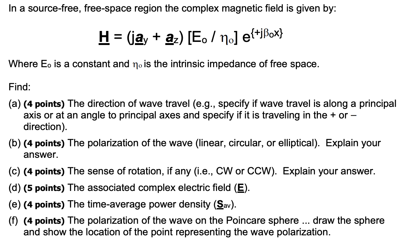 Solved In a source-free, free-space region the complex | Chegg.com