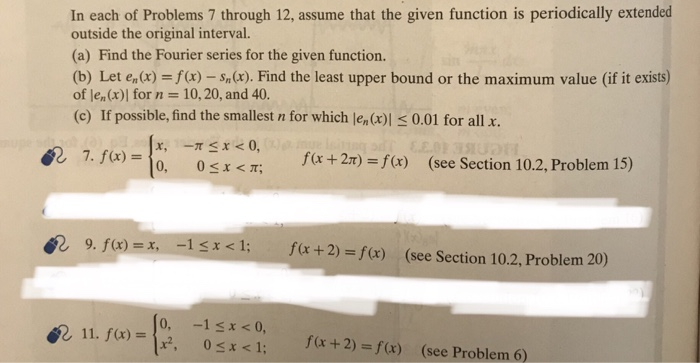 Solved In each of Problems 7 through 12, assume that the | Chegg.com