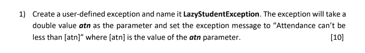 Solved 1 Create A User Defined Exception And Name It