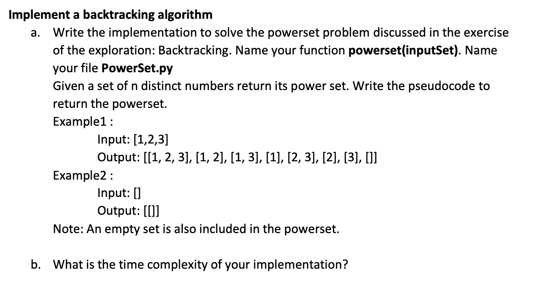 Solved def powerset (seti): 11 list(seti) 12 = [] a len(11) | Chegg.com