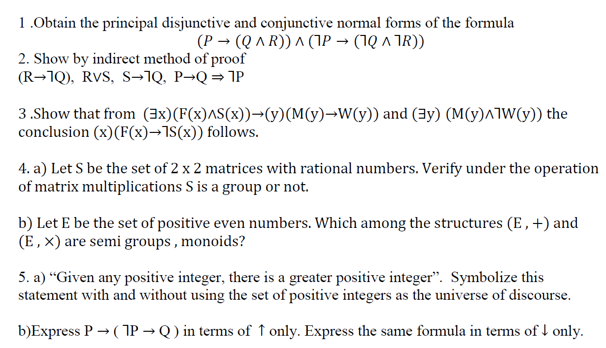 Solved 1. Obtain the principal disjunctive and conjunctive | Chegg.com