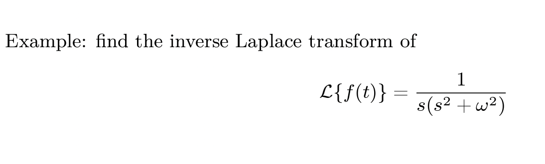 Solved Example: find the inverse Laplace transform | Chegg.com