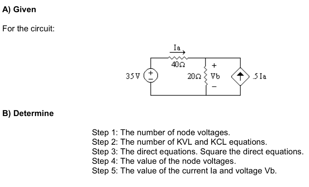 Solved A) Given For the circuit: 18 35V 200vb 51a B) | Chegg.com