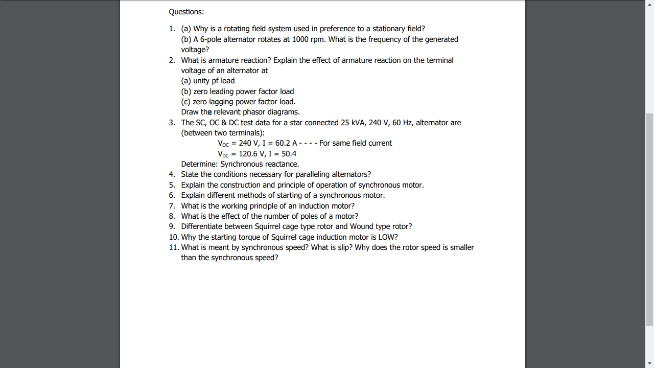 Solved Questions: 1. (a) Why is a rotating field system used | Chegg.com