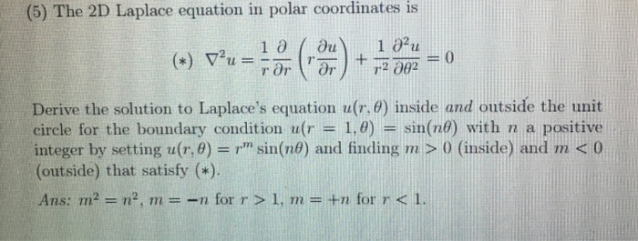 Solved (6) The 2D Laplace equation in polar coordinates i | Chegg.com