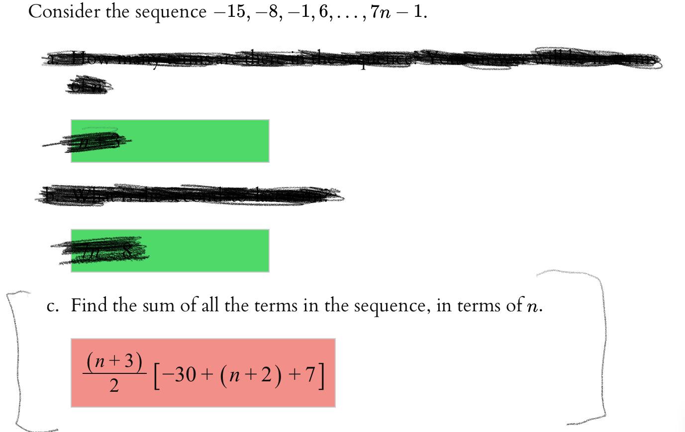 Solved Consider the sequence -15, -8,-1,6,..., 7n - 1. c. | Chegg.com