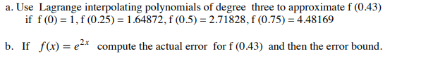 Solved a. Use Lagrange interpolating polynomials of degree | Chegg.com