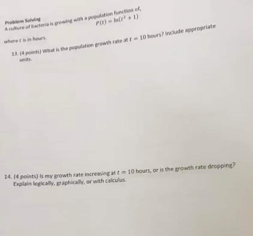 Solved Problem Solvine A culture of bacteria is growing with | Chegg.com