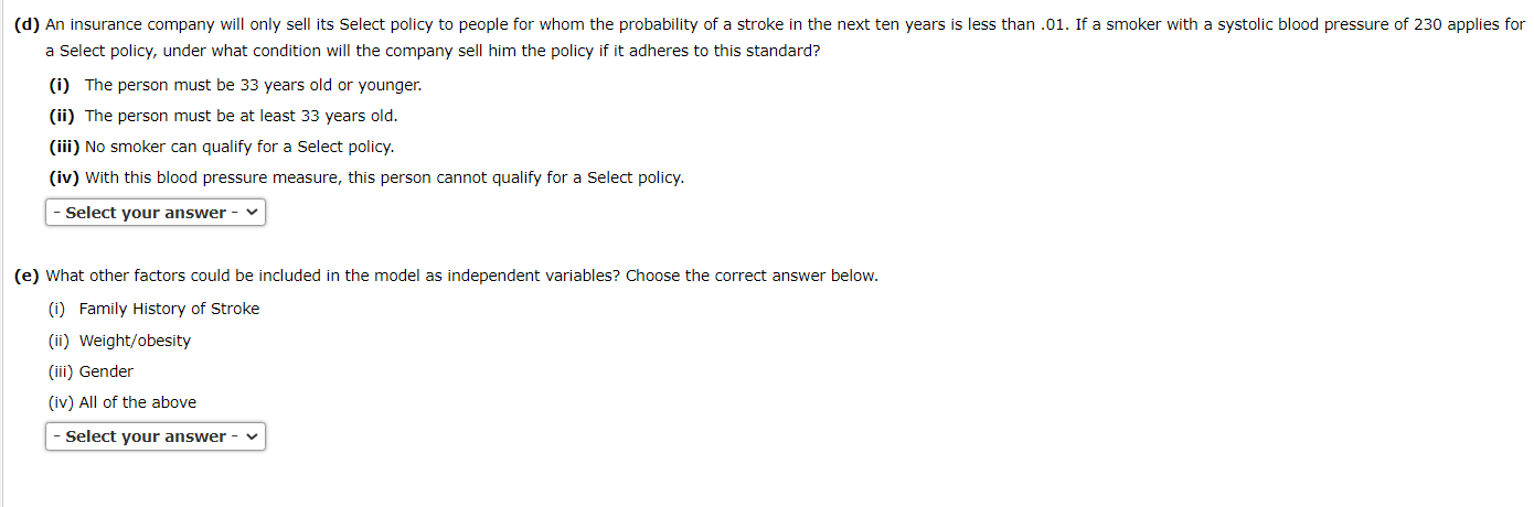 Solved dummy variable with 1 indicating a smoker and 0 | Chegg.com