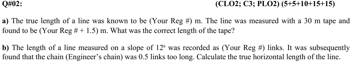 Solved Q#02: (CLO2; C3; PLO2) (5+5+10+15+15) a) The true | Chegg.com