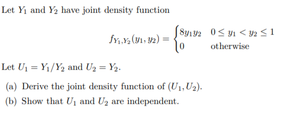 Solved Let Yi and Y2 have joint density function fy,,Y, (y1, | Chegg.com