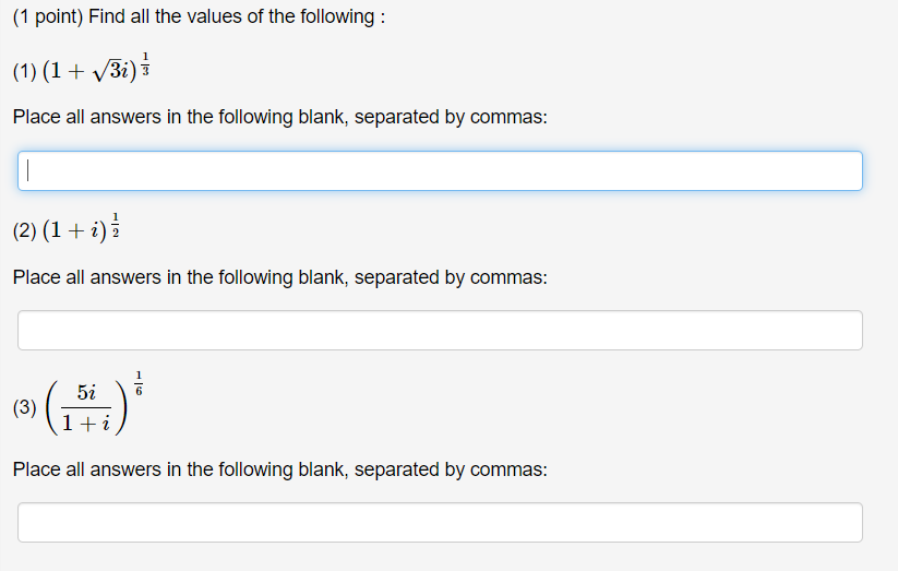 Solved (1 point) Find all the values of the following : (1) | Chegg.com