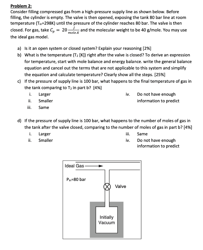 Solved Problem 2: Consider filling compressed gas from a | Chegg.com
