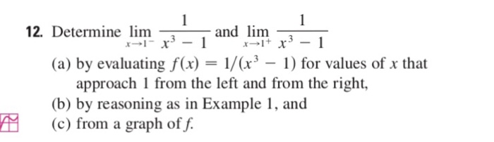 Solved 12. Determine lim and lim (a) by evaluating | Chegg.com